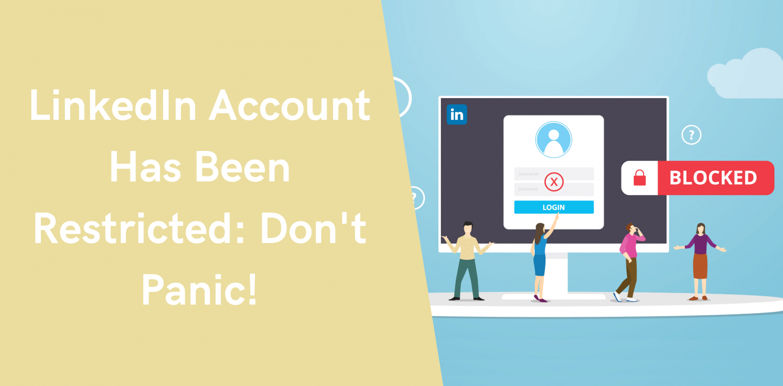 Linkedin Account Has Been Restricted Dont Panic Octopus Crm