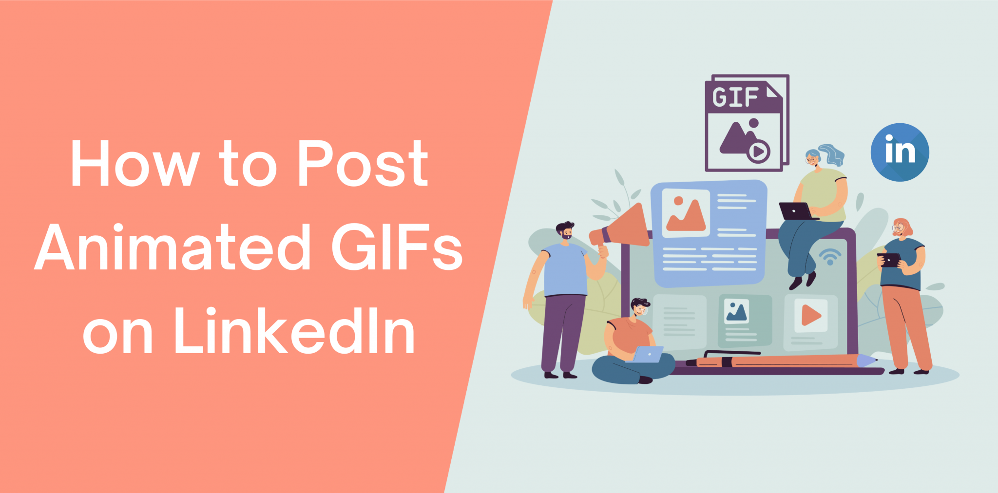 Posting GIFs on LinkedIn [6 Easy Steps] - Octopus CRM