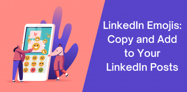 LinkedIn Emojis: Copy and Add to Your LinkedIn Posts - Octopus CRM