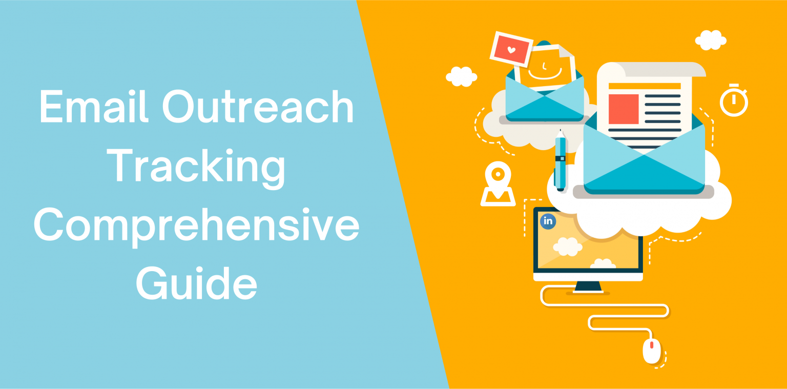 Email Outreach Tracking Comprehensive Guide - Octopus CRM