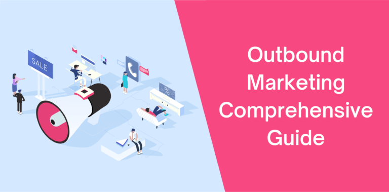 Outbound Marketing Comprehensive Guide - Octopus CRM