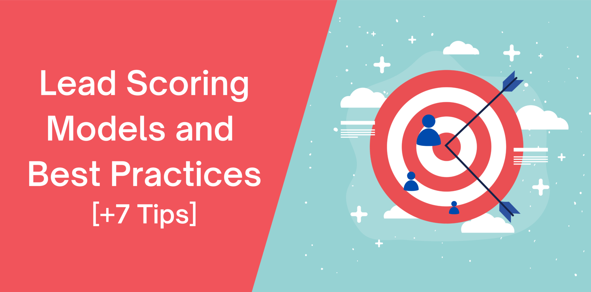 Lead Scoring [Definition, Models and Best Practices] - Octopus CRM