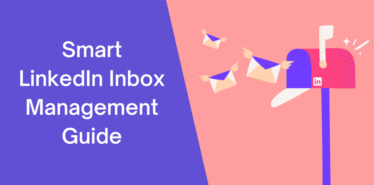 LinkedIn Inbox Management: Organize Your Messages On LinkedIn - Octopus CRM
