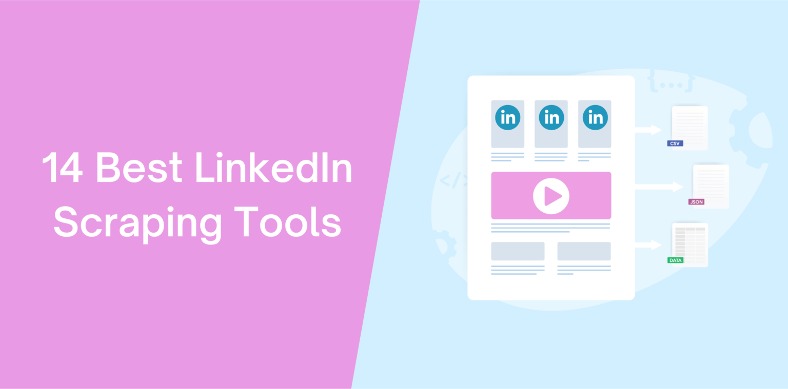 Top 14 Best LinkedIn Scraping Tools - Octopus CRM