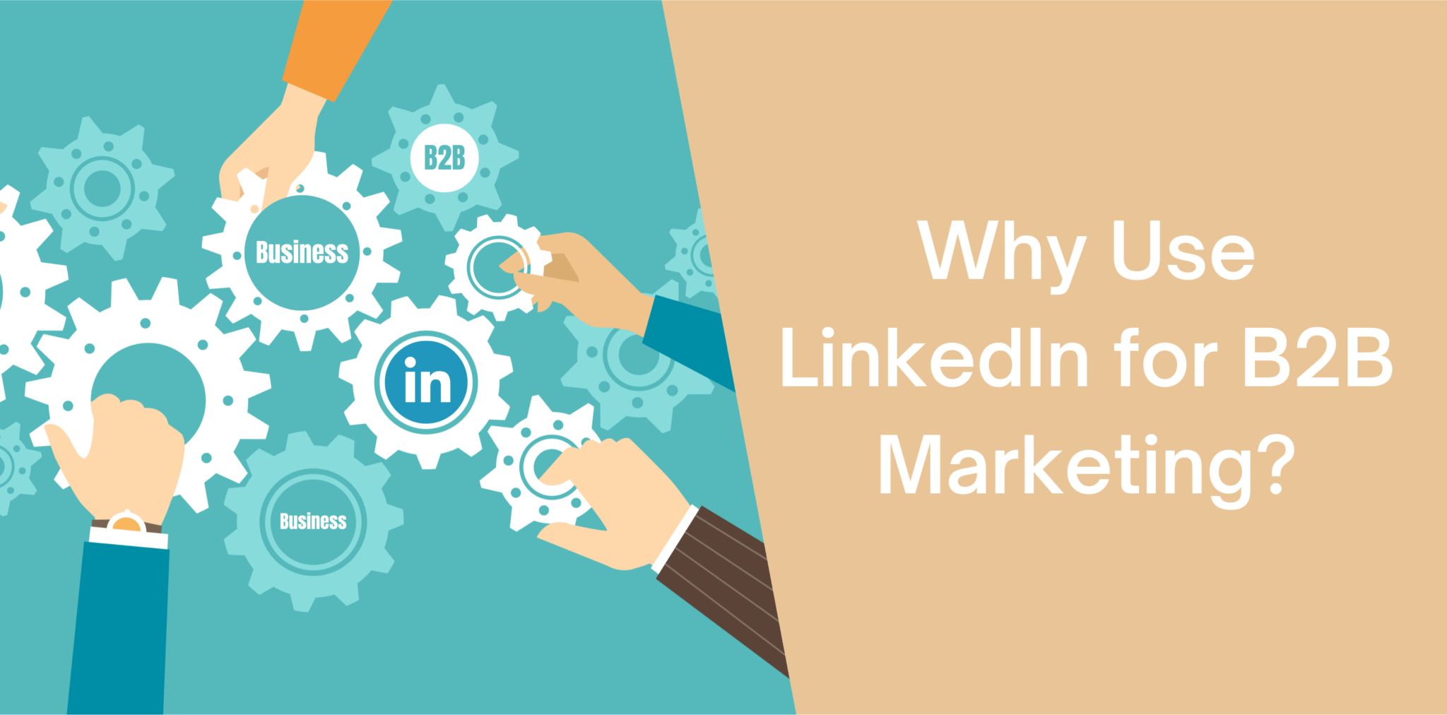 Using LinkedIn for B2B Marketing - Octopus CRM