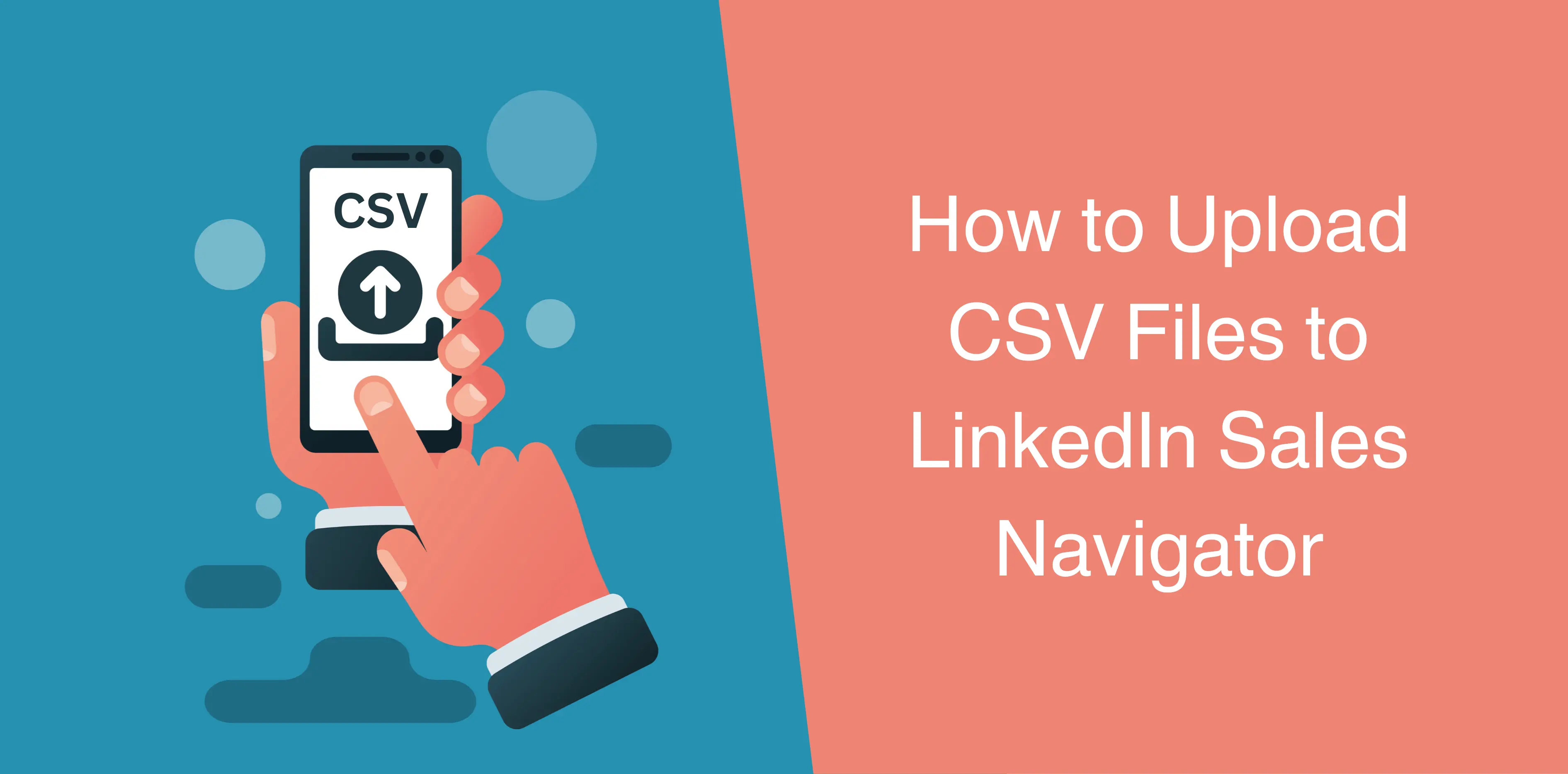 How To Upload CSV Files To LinkedIn Sales Navigator Octopus CRM